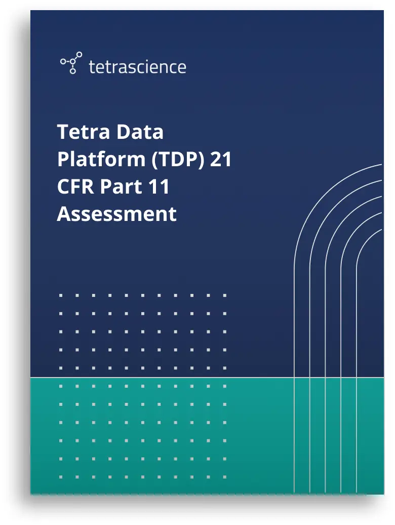 TetraScience—21 CFR Part 11 compliance